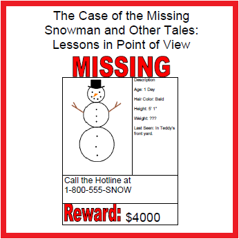 Point of View: The Case of the Missing Snowman - Classroom Freebies