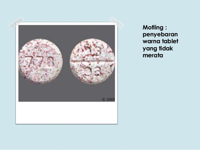 TEKNIK PEMBUATAN SEDIAAN TABLET: JENIS KERUSAKAN PADA PEMBUATAN TABLET