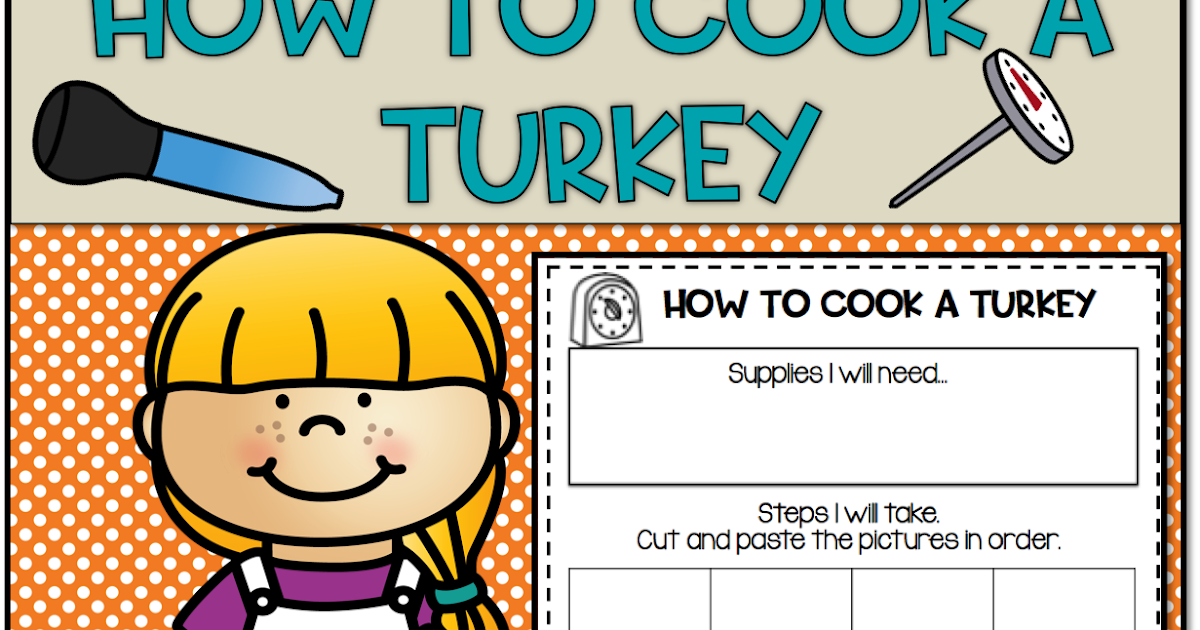 1st Grade Hip Hip Hooray!: How to Cook A Turkey!