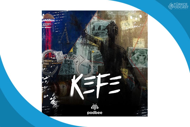 Kefe Podcast