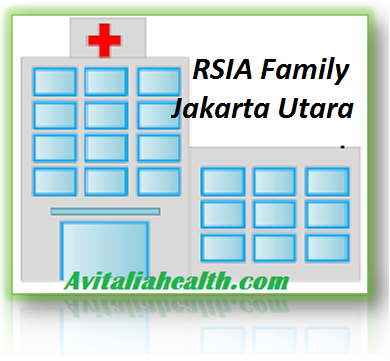 √ Jadwal Praktek Dokter RSIA Family Jakarta Utara - Semua Spesialis Bag.