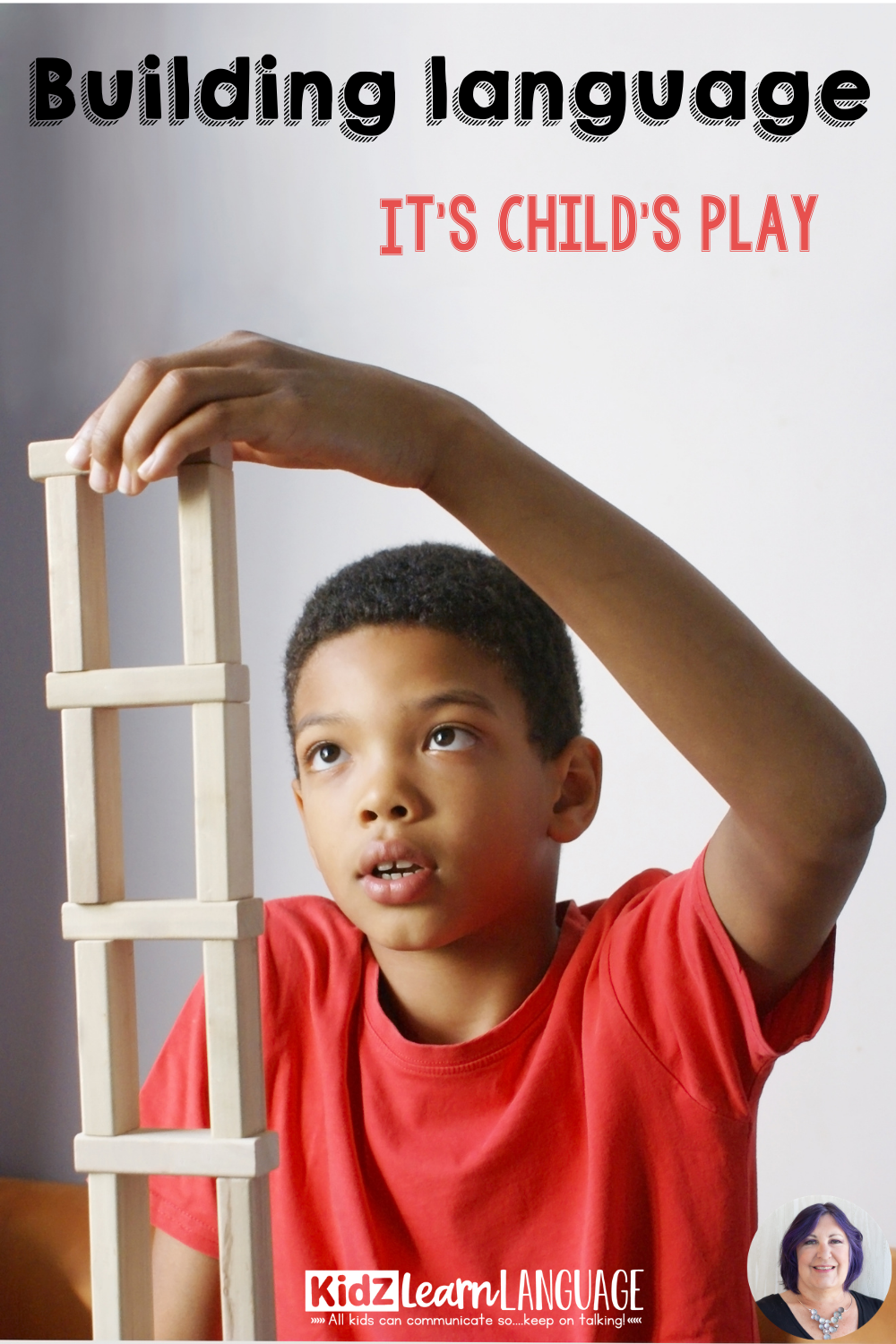 Building Language is Child’s Play | Kidz Learn Language