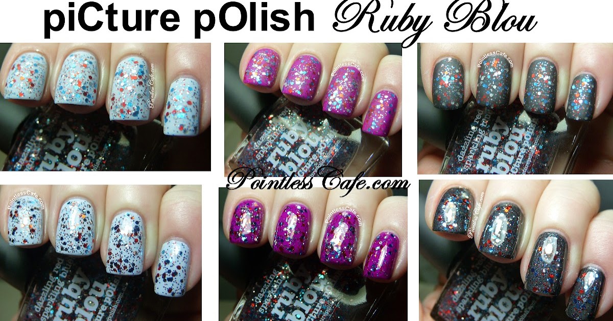 piCture pOlish Ruby Blou - Swatches and Review | Pointless Cafe