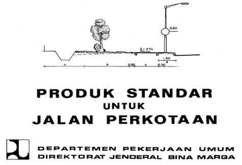 GAMBAR STANDAR JALAN PERKOTAAN 1 - Konsultan Teknik Sipil