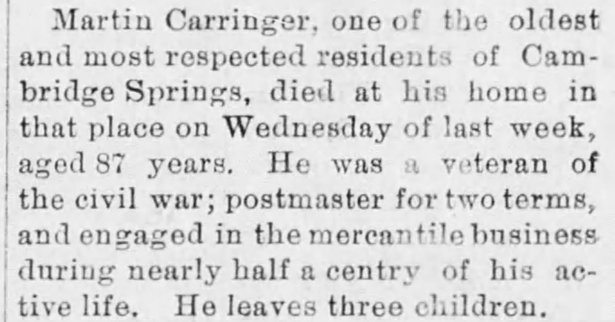 Genea-Musings: Carringers in the News -- Martin Carringer Dies in 1906 in Cambridge Springs ...