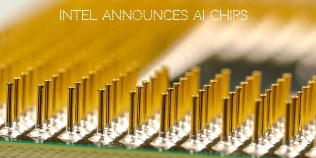 Intel announces First of its kind AI chips