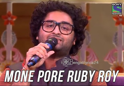 LyricalTrivia: Lyrics of Mone Pore Ruby Roy By Arijit Singh in The ...