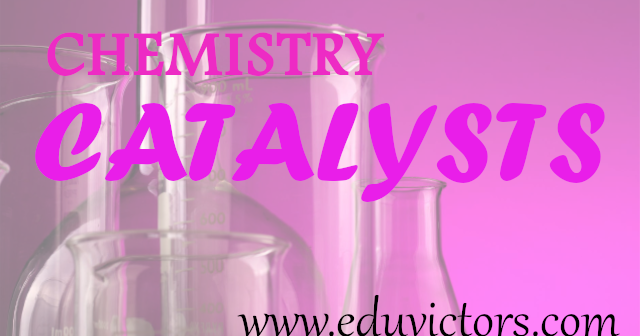 Functions of Catalysts (Biochemistry) - IPUMusings.COM
