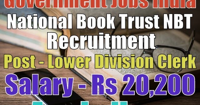 National Book Trust NBT Recruitment 2017 | Government Jobs India ...