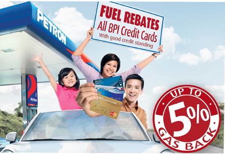 Manila Life: Fuel Rebates at Petron of up to 5% on your BPI Credit Cards