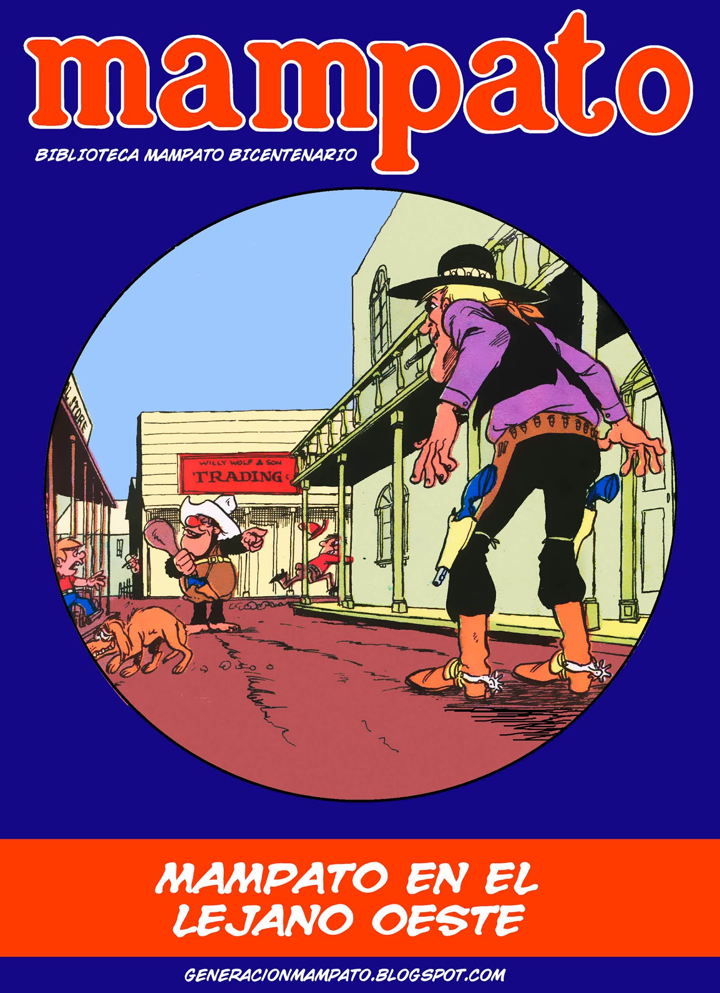 Yo soy de la generación de Mampato: Mampato en el Lejano Oeste (versión ...