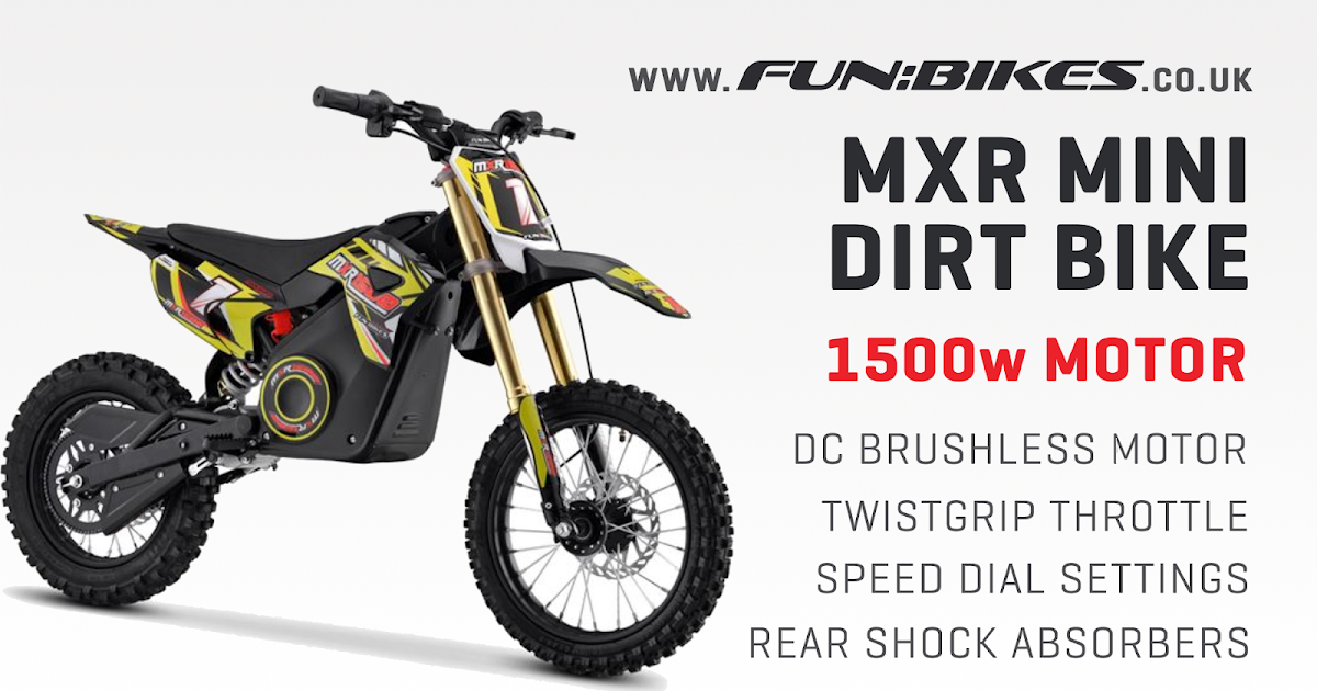 FunBikes Quads and Mini Motos: The All-New FunBikes MXR 1500w Mini Dirt ...