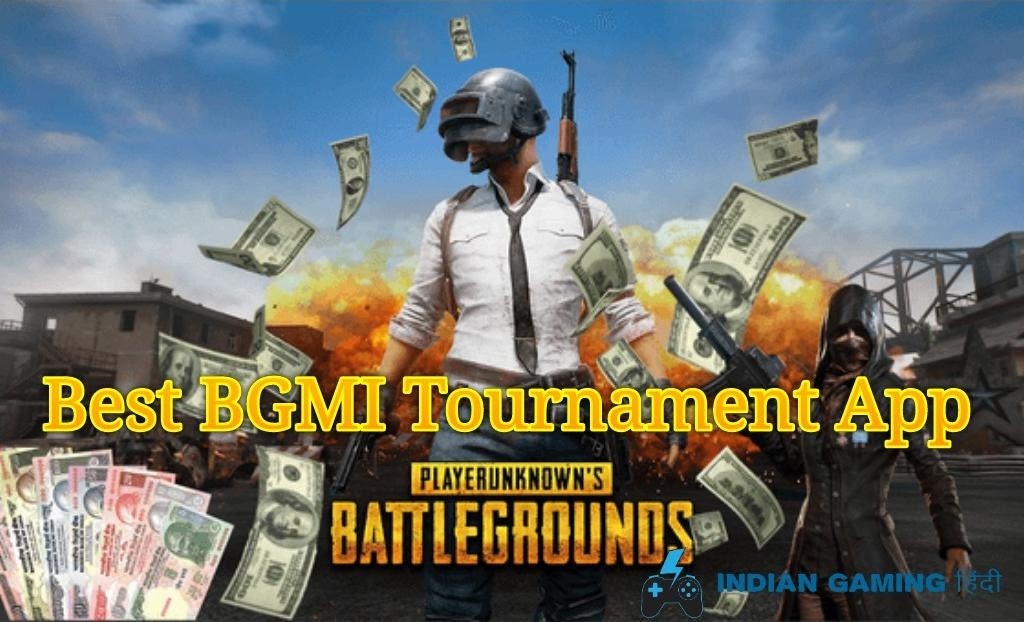Best BGMI India Tournament Apps Free And Low Entry Free Battlegrounds best-bgmi-india-tournament-apps-free-and-low-entry-free-battlegrounds