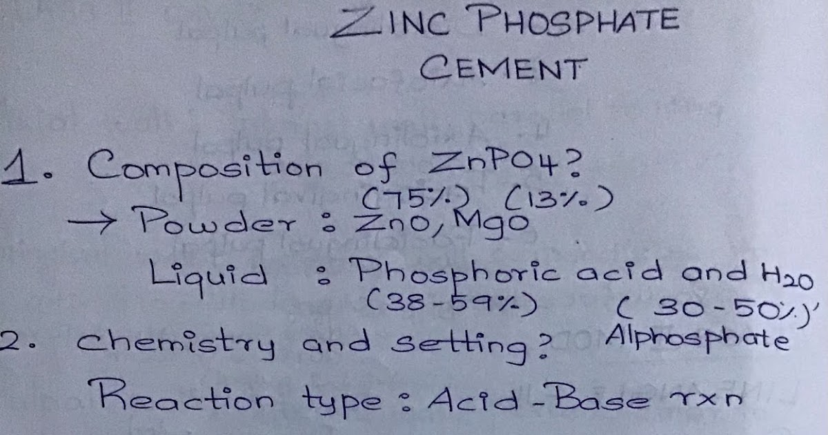 ZINC PHOSPHATE CEMENT - CLASSIFICATION,COMPOSITION,SETTING REACTION ...