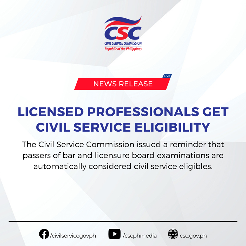 CSC said, Licensed Professionals get Civil Service Eligibility