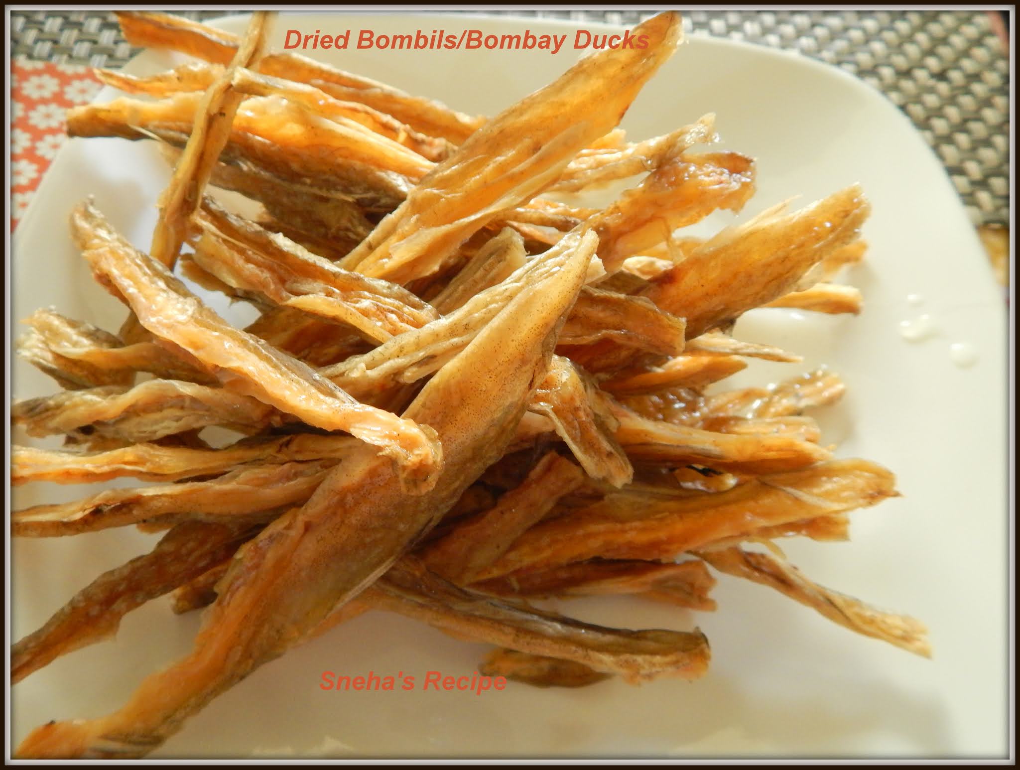 Sneha's Recipe: Bombay Duck