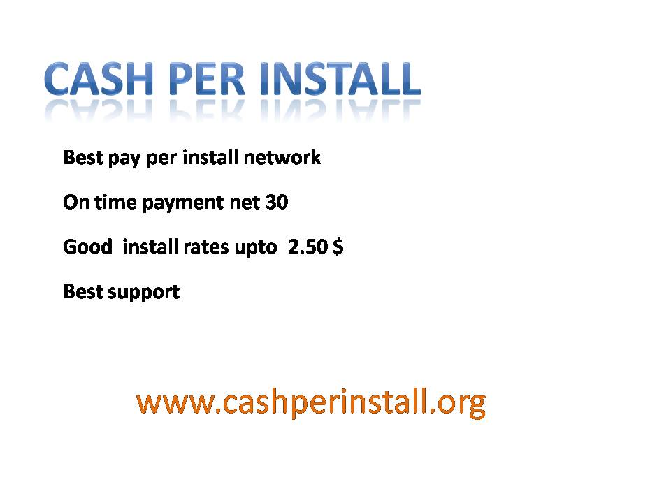 BEST PAY PER INSTALL NETWORK