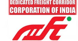 Railway Accounts Department Examinations: DFCCIL – Dedicated Freight ...