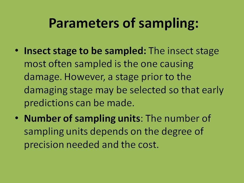 3. ASSESSMENT OF PEST POPULATION AND CROP LOSS