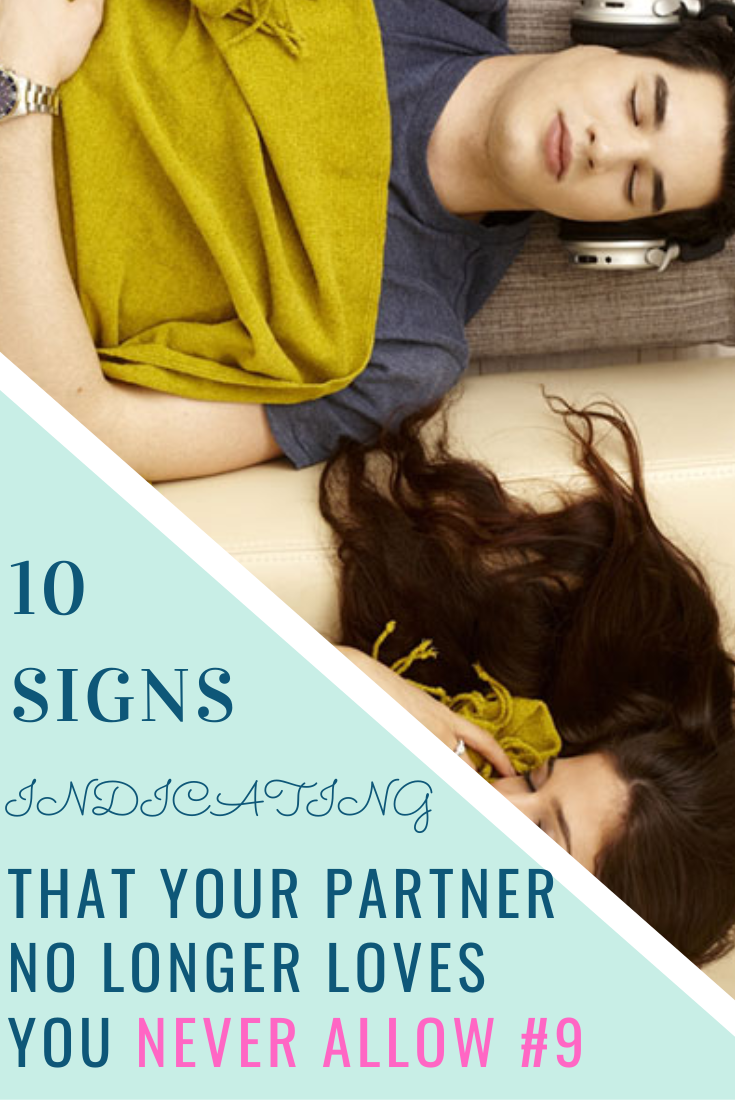 Your Partner No Longer Loves You 10 Signs Indicating That Hello Healthy