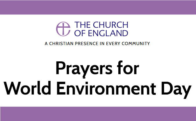 Stewardship of the Environment: Ten Prayers for World Environment Day