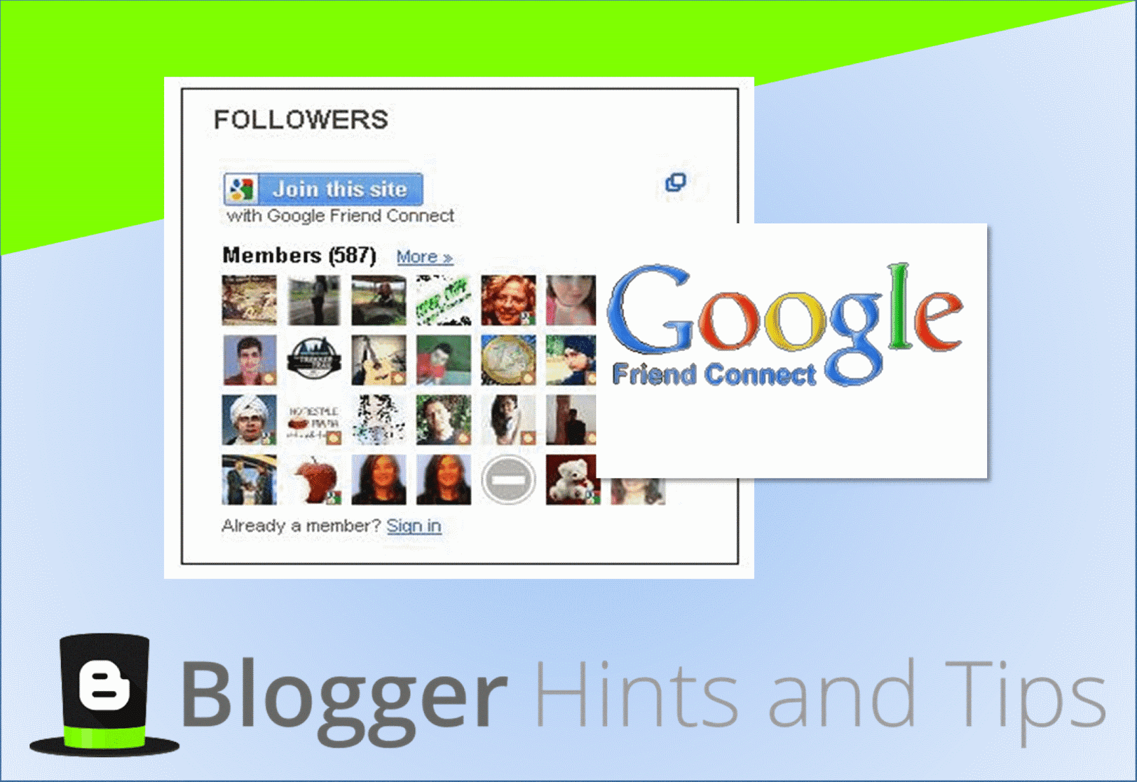 What is / was Google Friend Connect | Blogger-Hints-and-Tips