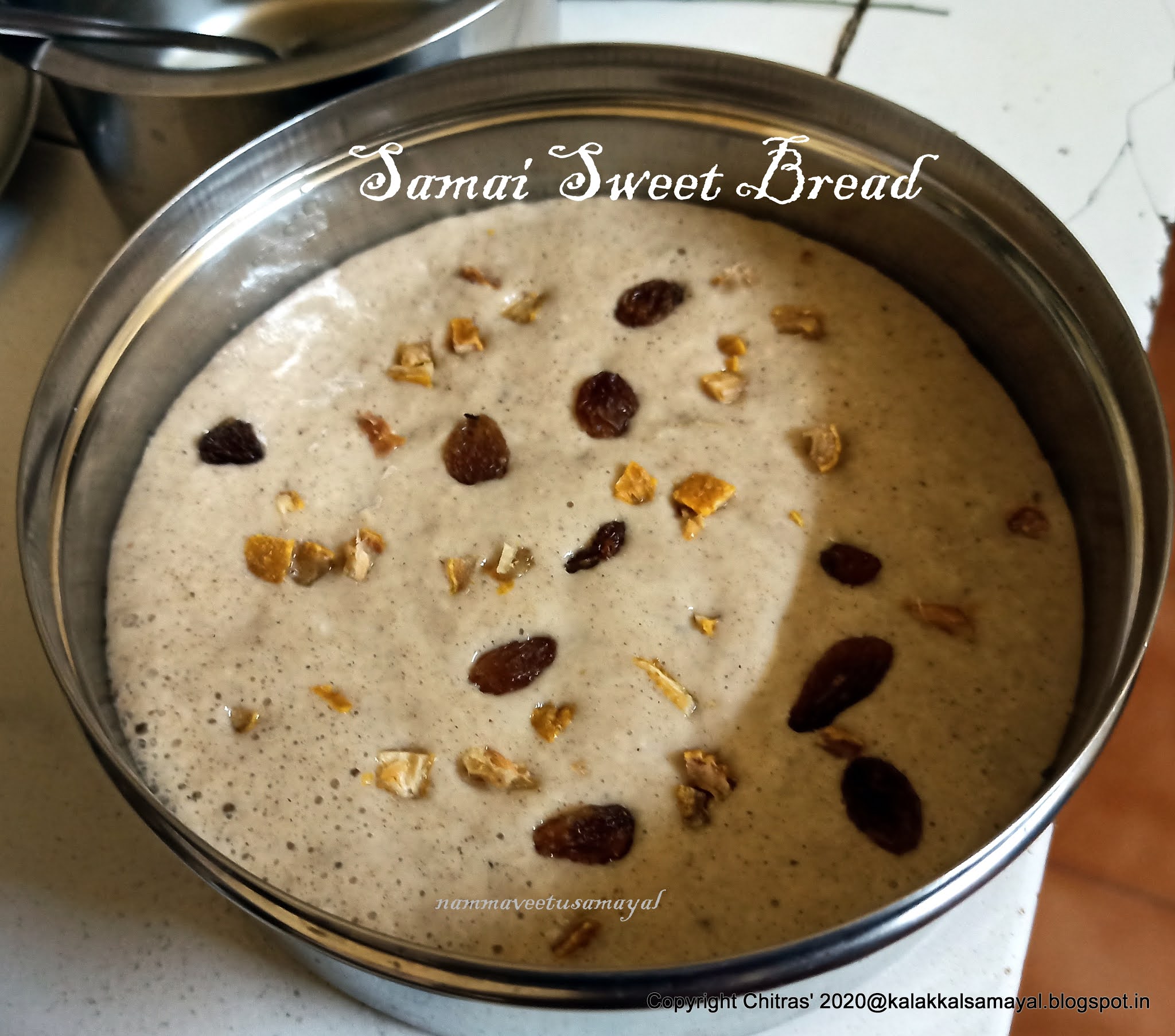 kalakkalsamayal: Samai-Sweet-Bread