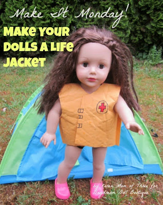 Dream. Dress. Play.: Make It Monday A Dolly Life Jacket!