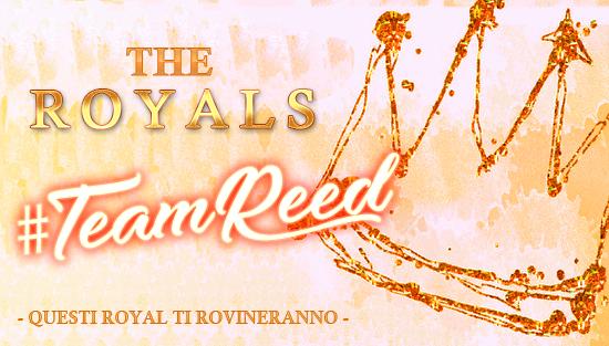 VI PRESENTO IL MIO ROYAL: REED ROYAL #TeamReed - Leggere Romanticamente ...