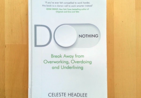 Do Nothing - book review (and 11 reasons we're so busy)