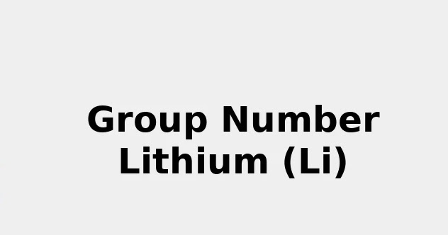 Group Number Lithium (Li) (& Color, Uses ... 2022