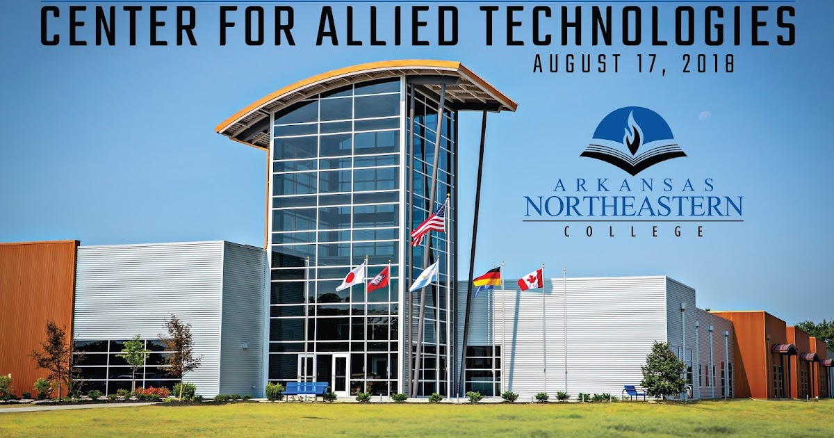 Arkansas Northeastern College: Arkansas Northeastern College Opens New ...