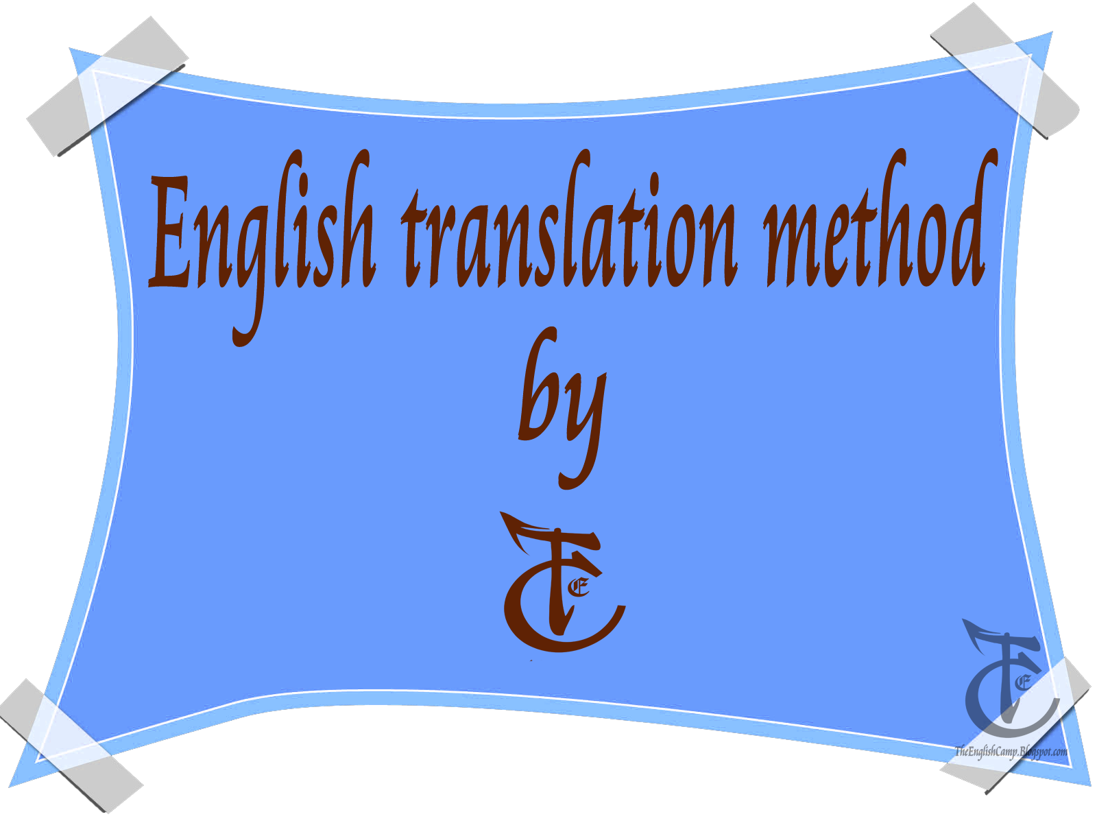 Theory And Translate Tips By TEC The English Camp theory-and-translate-tips-by-tec-the-english-camp