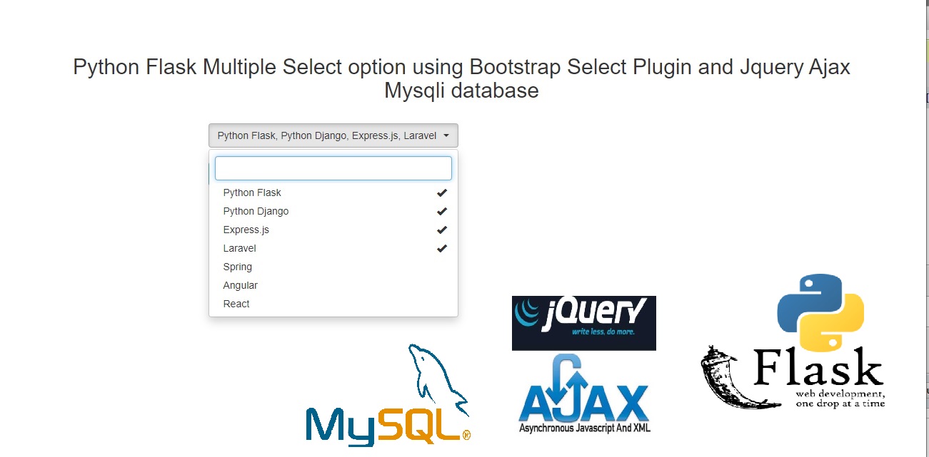 Python Flask Multiple Select Option Using Bootstrap Select Plugin And Jquery Ajax Mysqli