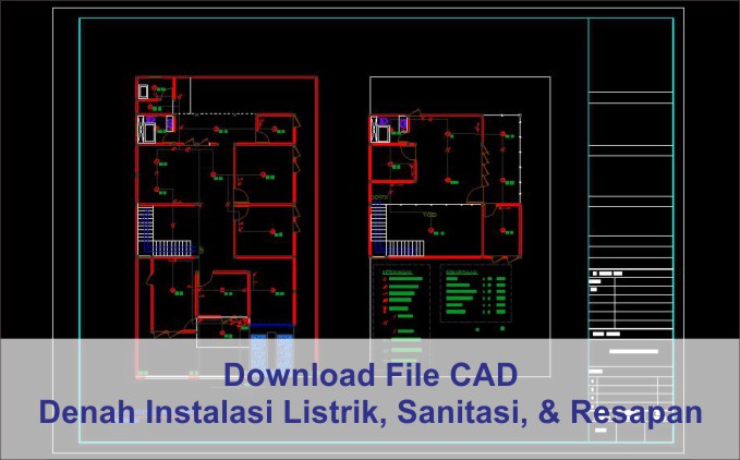 Download Denah Instalasi Listrik, Sanitasi, dan Resapan File Autocad ...