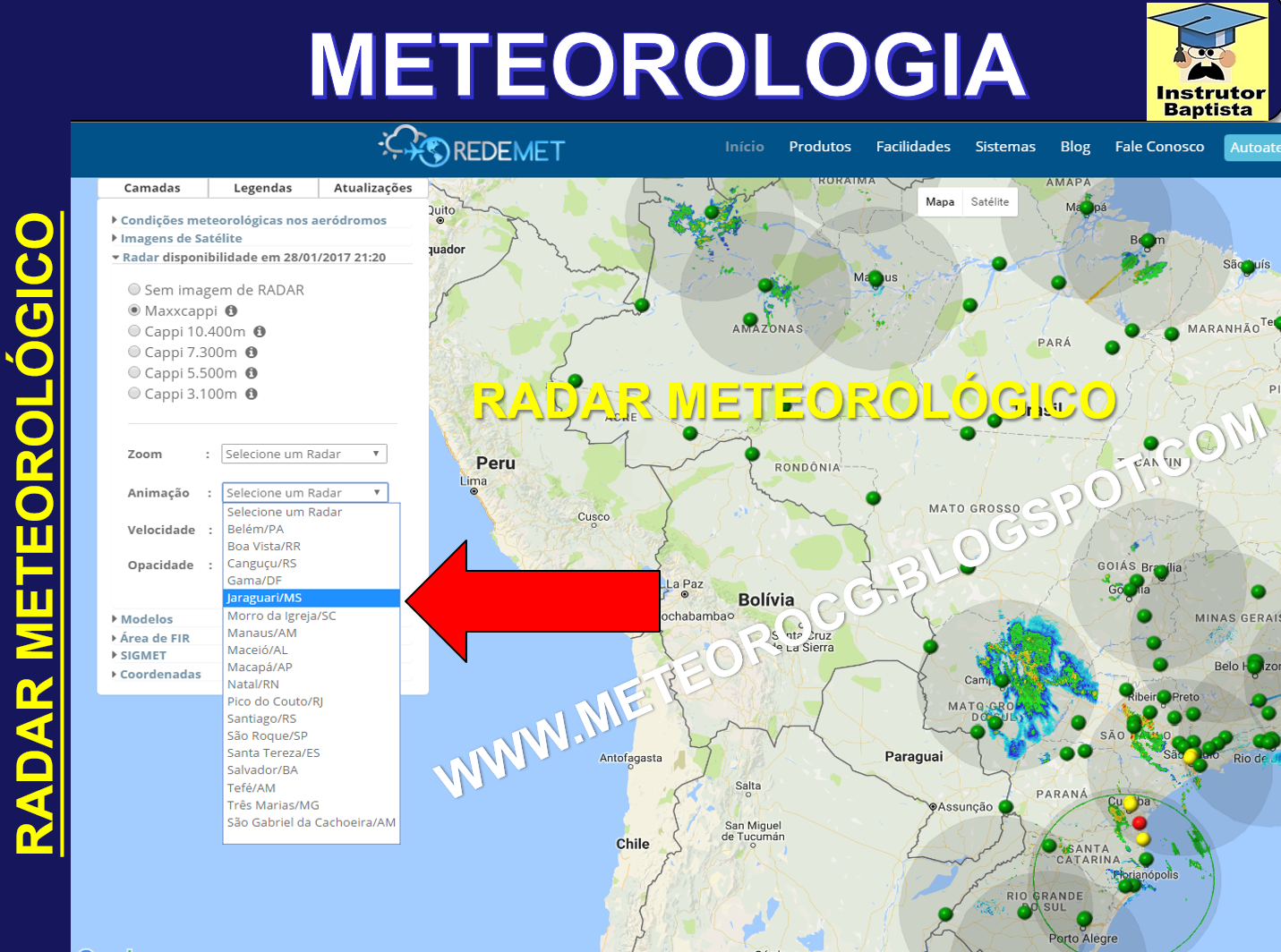MeteoroCG: COMO ACESSAR RADAR METEOROLÓGICO - REDEMET