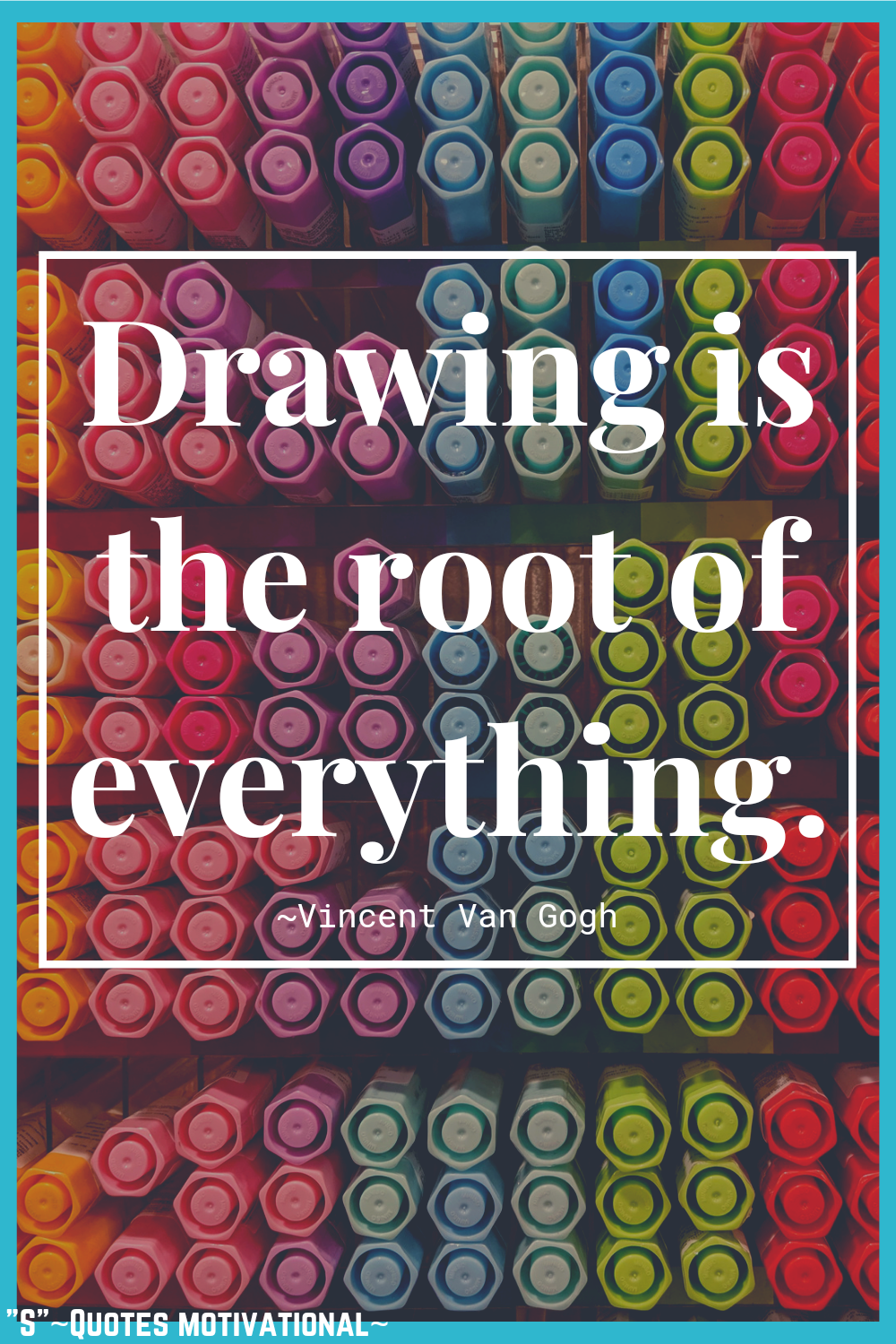 Best 100 Drawing Quotes And Captions By Famous Artists-Quotes Motivational