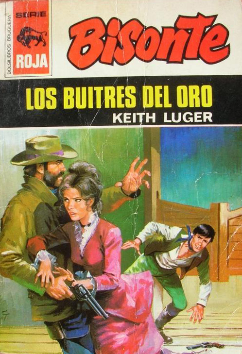 Bolsiteca: Keith Luger - Los Buitres de Oro