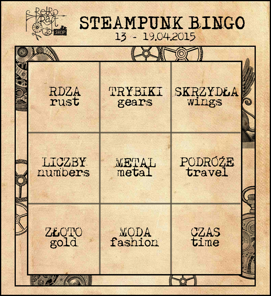 Retro Kraft Shop: Wyzwanie tematyczne / Theme challenge: Steampunk Bingo