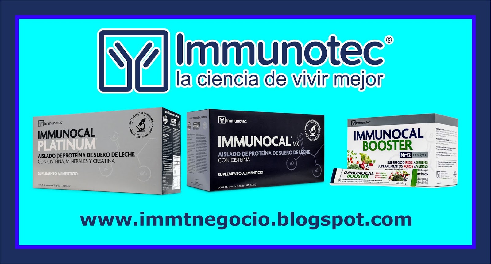 IMMUNOCAL IMMUNOTEC : LA CIENCIA DE VIVIR MEJOR