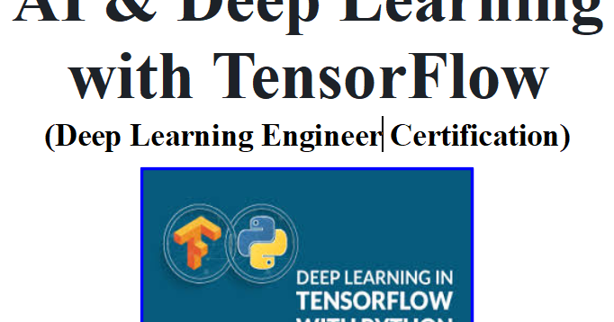 Artificial Intelligence Academy: AI & Deep Learning in TensorFlow with ...