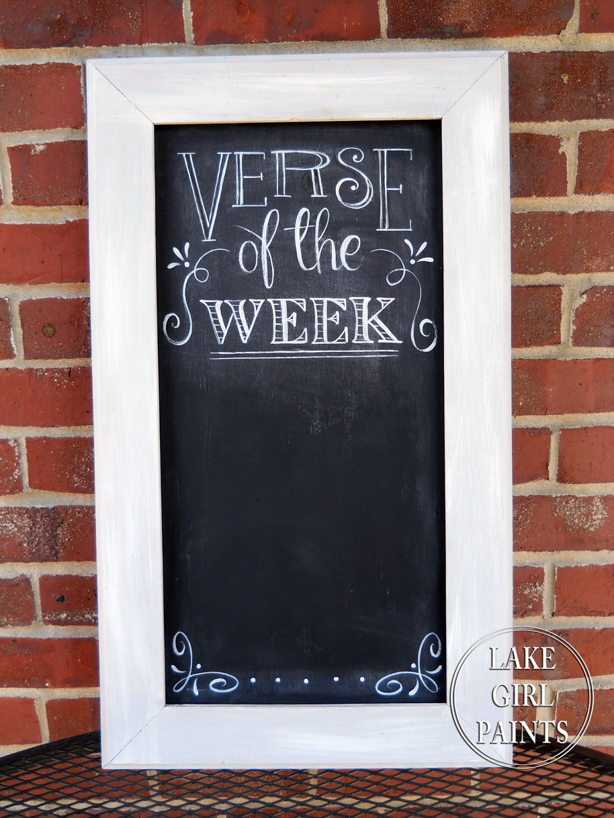 Lake Girl Paints: Chalkboard "Verse of the Week"- Rachel's Decorating Ideas