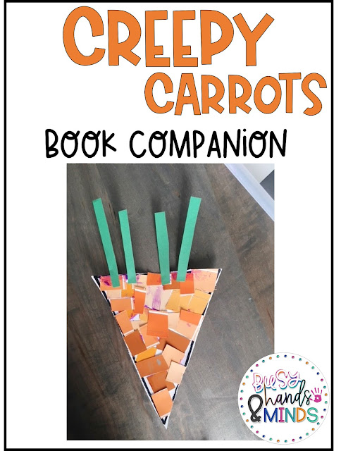 Creepy Carrots Book Companion | Busy Hands and Minds
