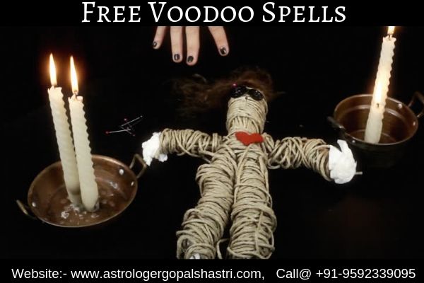 Best Voodoo Spells that Works Immediately, Gives You Fast results