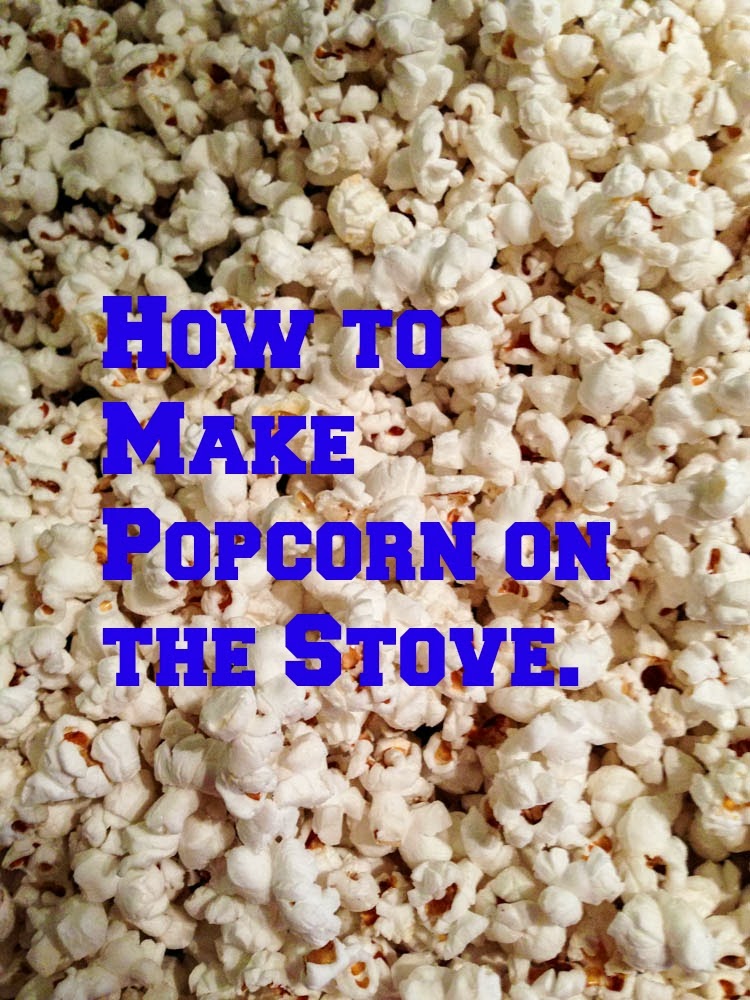 How to make Popcorn on the Stove top - Bakin' Care Of Business