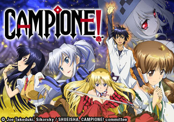 Shiaku Anime Reviews: Campione! [Completo]