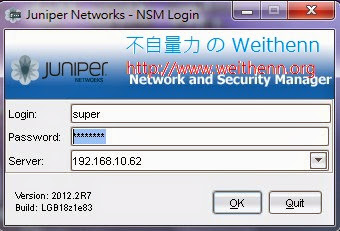 安裝 Juniper NSM(Network and Security Manager) ~ 不自量力 の Weithenn
