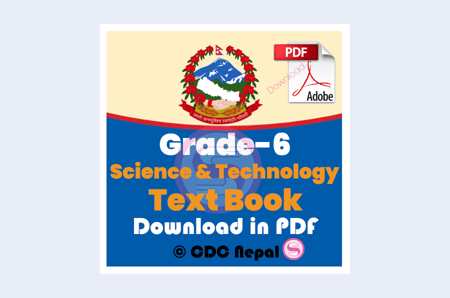 Grade 6 | Science and Technology | Text Book | New Course 2078/2021 ...