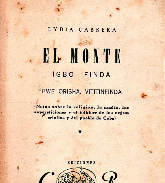 CÚMULOS: "EL MONTE" - LIDIA CABRERA