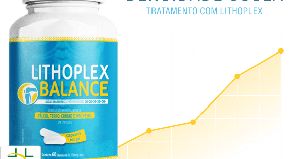 LITHOPLEX BALANCE - Viva sem dores cronicas nos ossos - LITHOPLEX ...